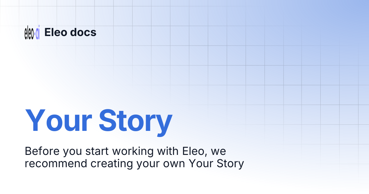 Your Story | Eleo docs
