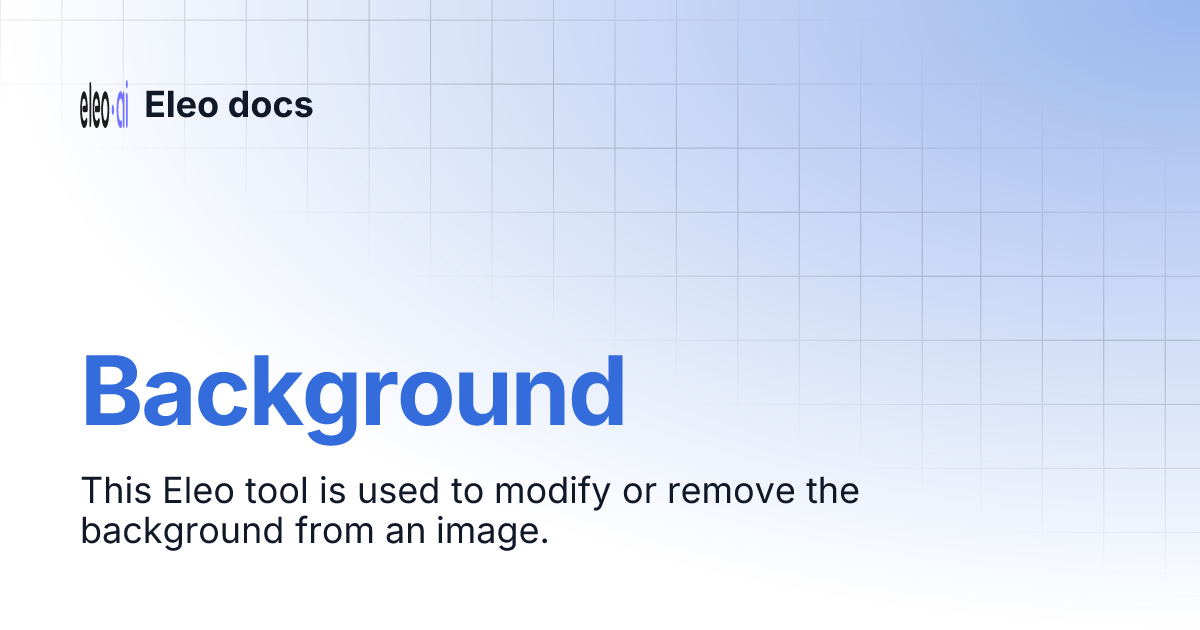 Background | Eleo docs